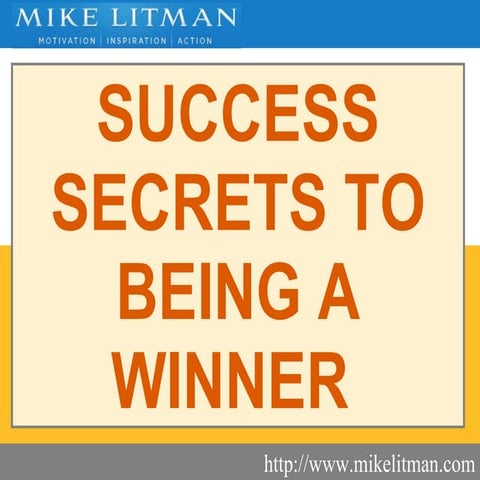 Success Secrets To Being A Winner | PPT