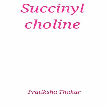 Succinyl choline | PDF