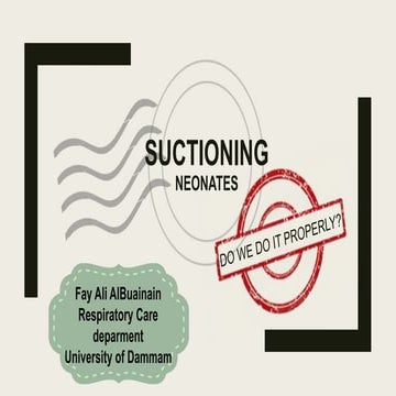 suction in children and its procedures.ppt