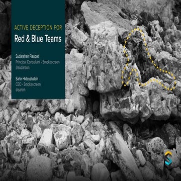 (SACON) Sudarshan Pisupati & Sahir Hidayatullah - active deception for ...