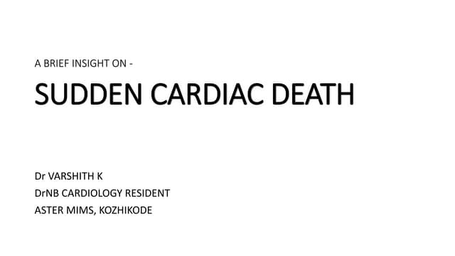 Sudden cardiac death | PPTX