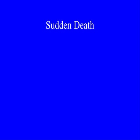 Sudden death | PPT