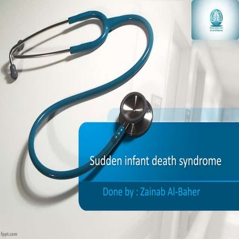 SUDDEN INFANT DEATH SYNDROME.pptx