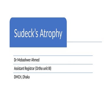 Sudeck's atrophy or Chronic regional pain syndrome.pptx