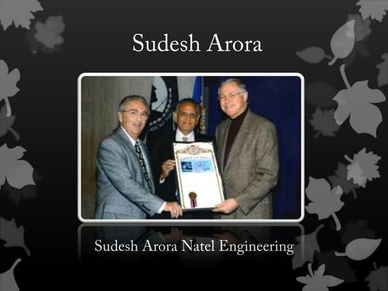 Sudesh Arora, Natel’s founder, president and ceo at Natel