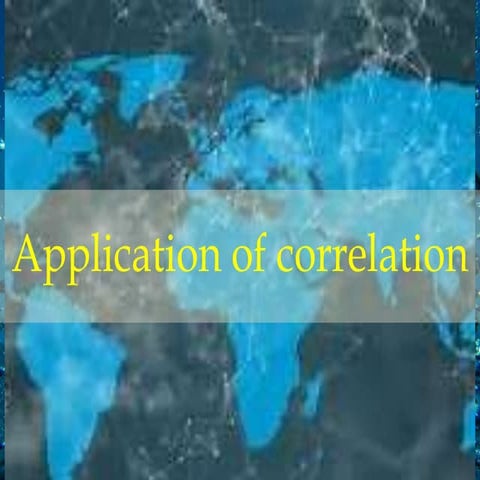 application of correlation | PPT