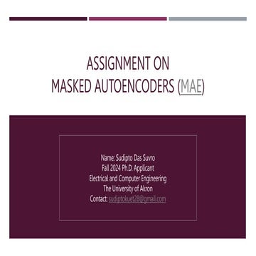 | Assignment on Masked Autoencoders (MAE) | | PPTX | Computing ...