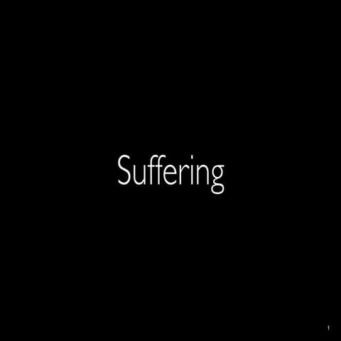 A5. Suffering | PPT
