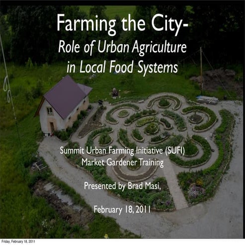Farming the City: Role of Urban Agriculture in Local Food Systems | PDF