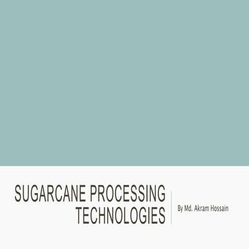 Process of sugar production from sugarcane - sugar factory | PDF