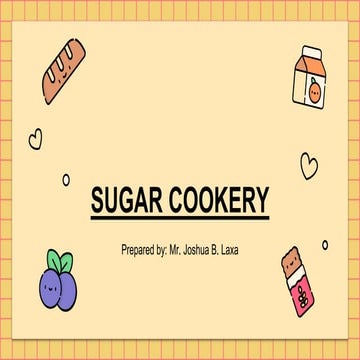 Sugar Cookery in Food Processing Production.pptx