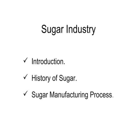 Sugar Industry | PPT