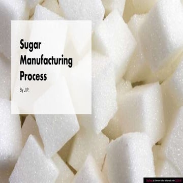 Sugar Manufacturing Process.pptx