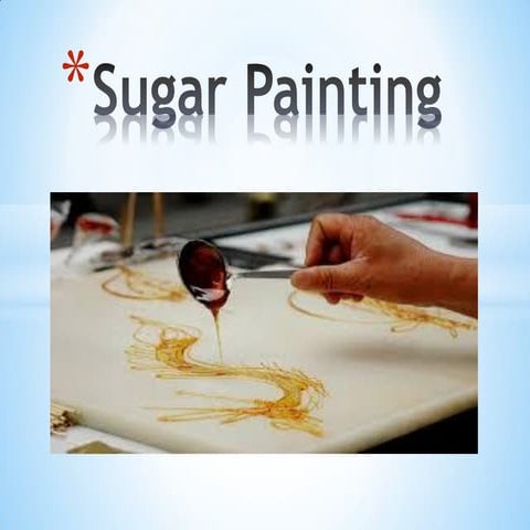 Sugar painting | PDF
