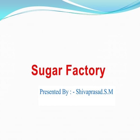 Sugars | PPSX | Business Accounting & Finance | Business