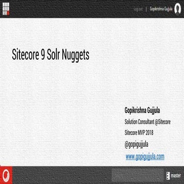 Sug Bangalore Sitecore Solr Nuggets Ppt