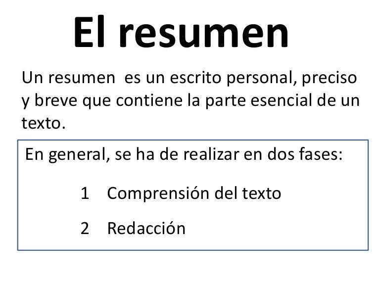 Pasos Para Hacer Un Resumen