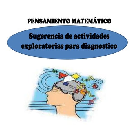 Sugerencias para diagnostico de pensamiento matematico 2013 | PPTX