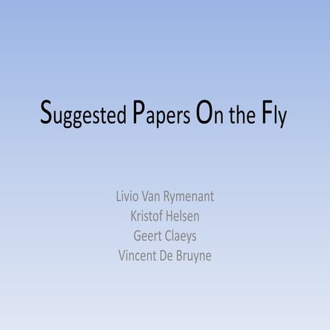 Suggested papers on the fly | PPTX