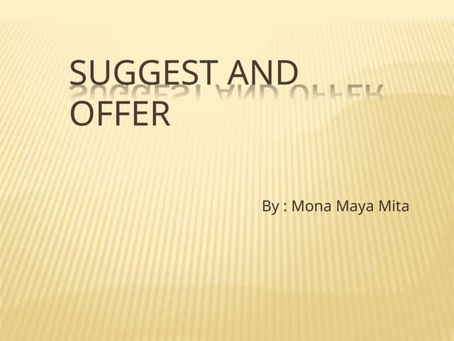 ASKING AND GIVING SUGGESTION CHAPTER 3.pptx