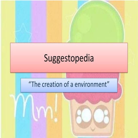 Suggestopedia | PPTX