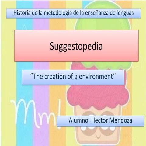 Suggestopedia | PPTX