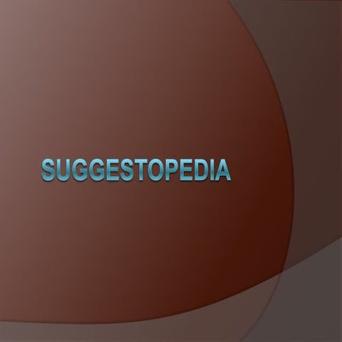 Suggestopedia | PPTX