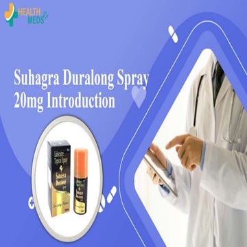 Suhagra Duralong Spray: Fast-Acting Solution for Longer-Lasting ...