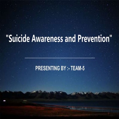 Suicide awareness and Prevention Presentation .pptx
