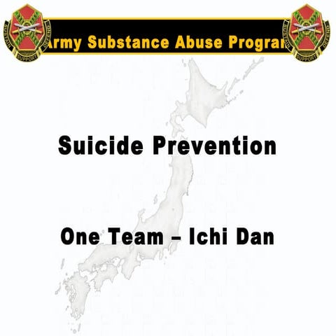 Suicide Prevention, Army Substance Abuse Program | PPT