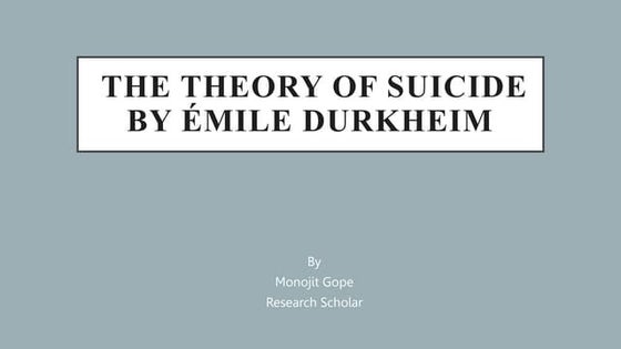 Emile durkheim theory of suicide | PDF