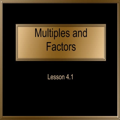 Factors and Multiples | PPTX