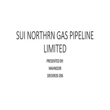 Sui northrn gas pipeline limited ppt | PPTX