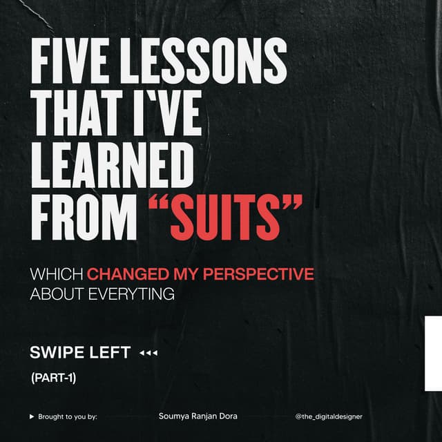 Five lessons that I have learned from "Suits". | PDF