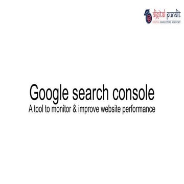 Google Search Console Ppt Presentation Pptx