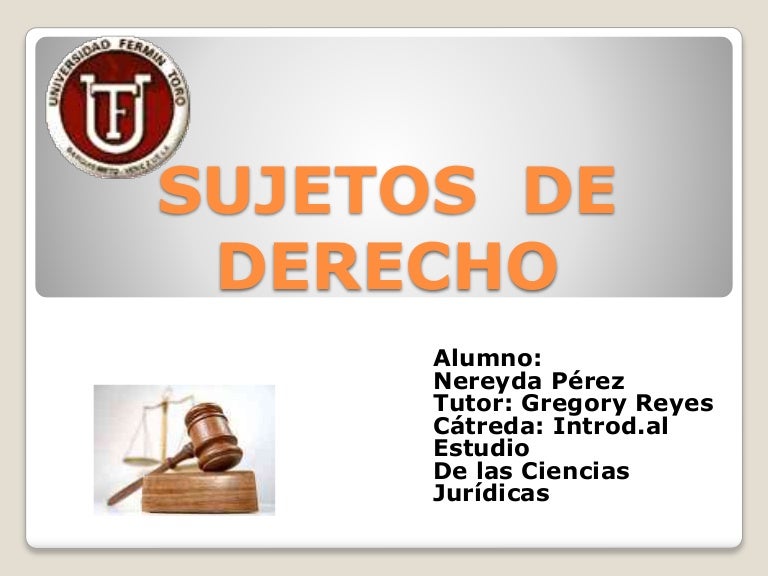 Sujetos De Derecho