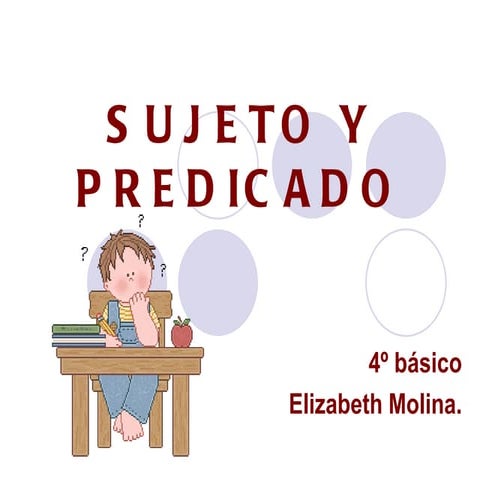 Sujeto y predicado | PPT