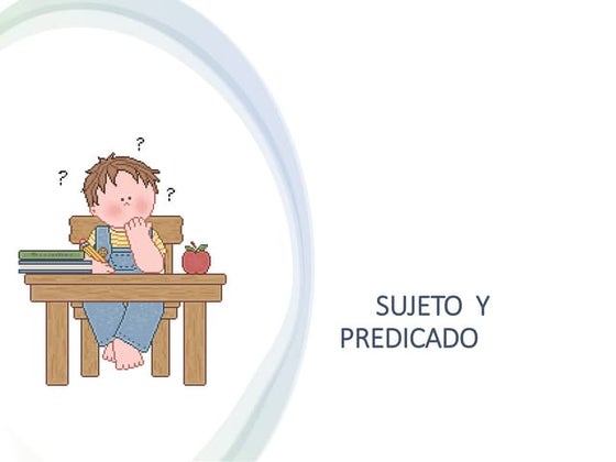 Sujeto y predicado | PPT