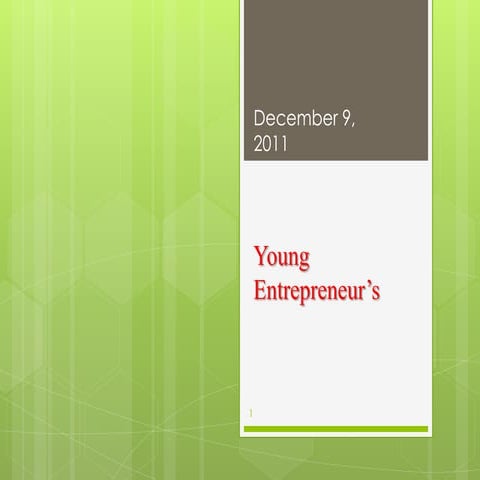 YOUNG ENTREPRENUERS | PPTX