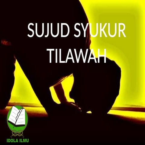 SUJUD SYUKUR TILAWAH MAPEL RUMPUN PAI.pptx