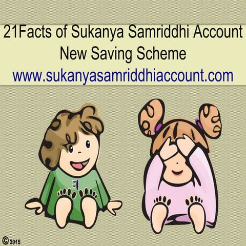 Sukanya samriddhi account new saving scheme | PPTX
