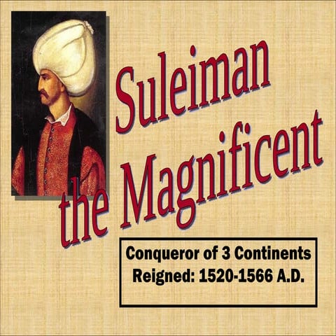 Suleiman the magnificent | PPT