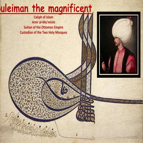 Suleiman the magnificent | PPTX