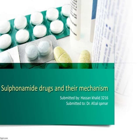 Sulfa drugs and mechanism of action | PPTX