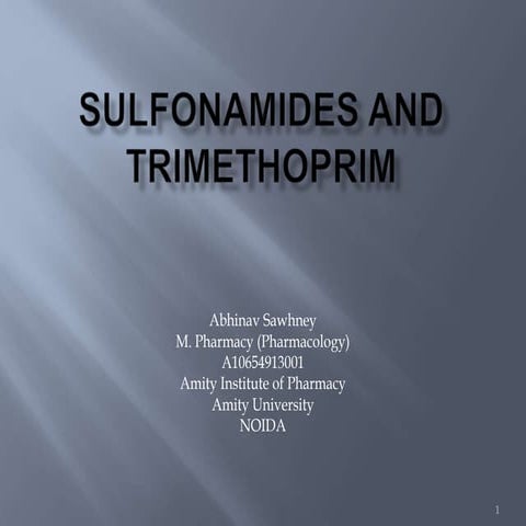 Sulfonamides and trimethoprim | PPTX
