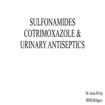 Sulfonamides , Co-trimoxazole , urinary anti septic | PPTX | Infectious ...