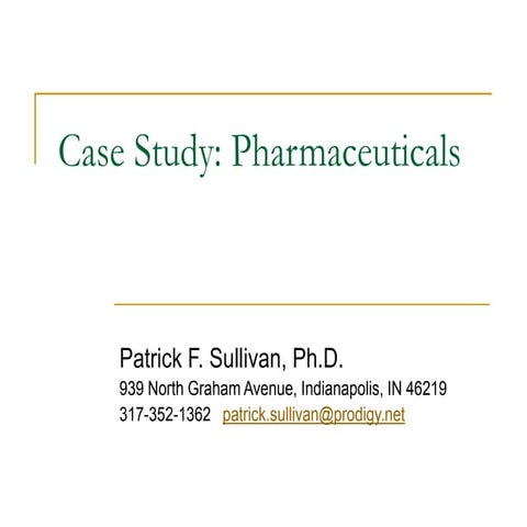 Case Study for the Pharmaceutical Industry | PPT