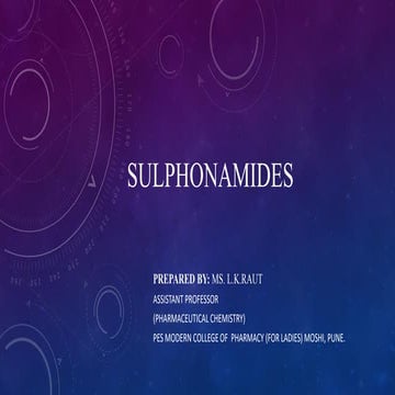 Sulphonamides presentation of Pharmaceutical Chemistry | PPT