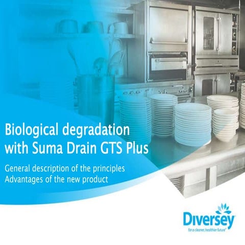 Public Sewer Grease Prevention Using Suma Drain GTS Plus By Diversey | PPTX