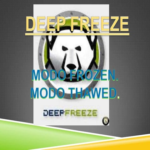 DEEP FREEZE | PPTX